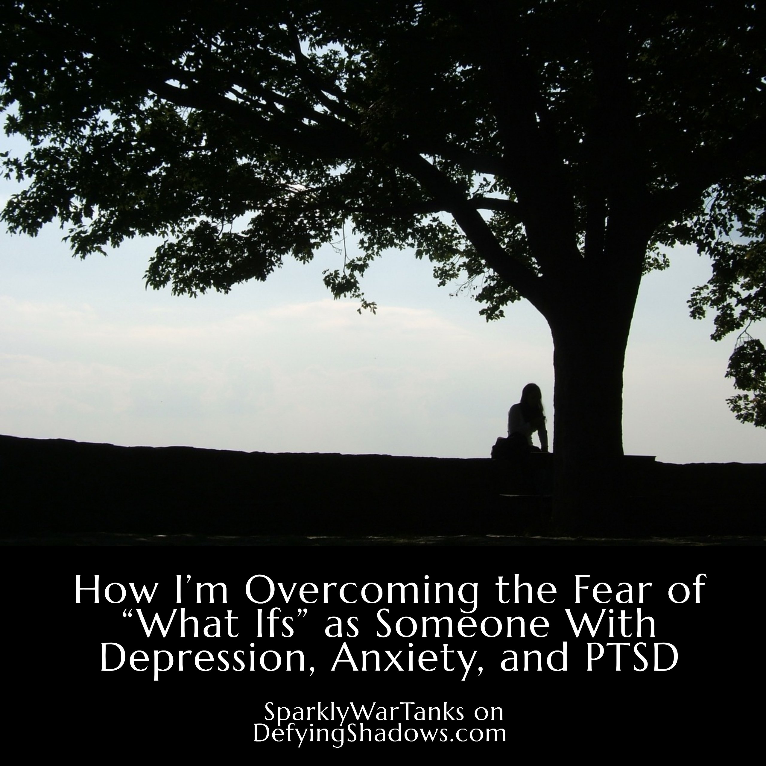 Defying Shadows: How I’m Overcoming the Fear of “What Ifs” as Someone ...
