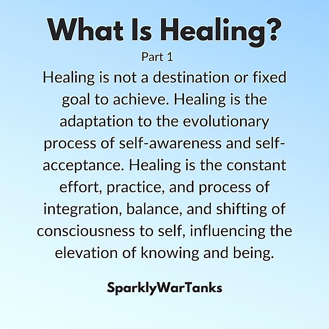 What is Healing? – SparklyWarTanks